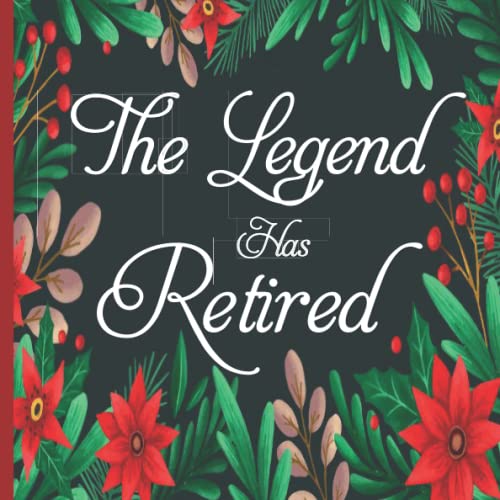 The Legend Has Retired : Happy Retirement Guest Book: Retirement memory ...