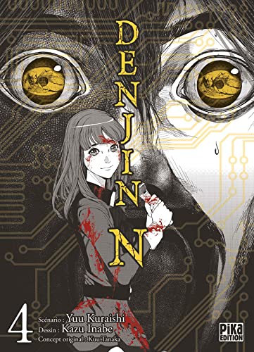 Denjin N T04 by Yuu Kuraishi | Goodreads