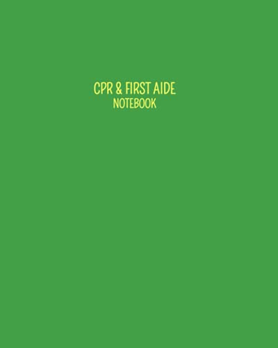 CPR & FIRST AID: SUBJECT NOTEBOOK by sweet precious one | Goodreads
