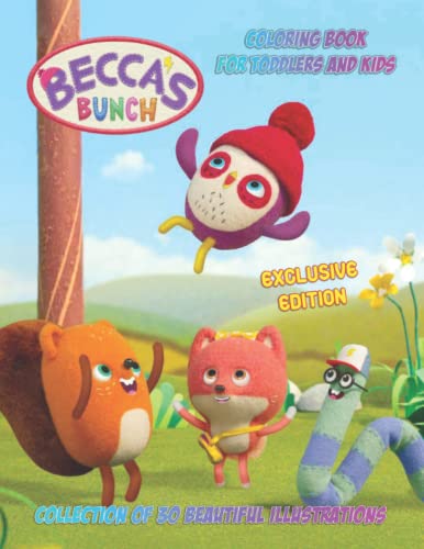 Becca's Bunch - Coloring Book for toddlers and kids - EXCLUSIVE EDITION ...