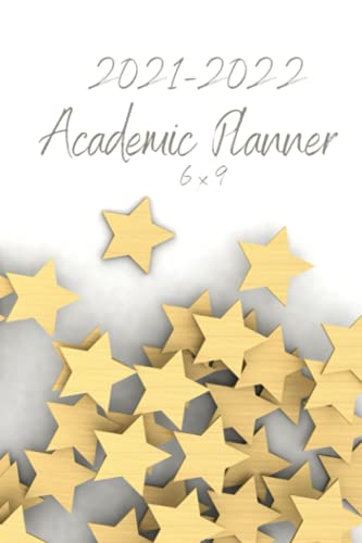 2021-2022 Academic/Student Planner: 6x9 Weekly Planner by Melissa Anne ...