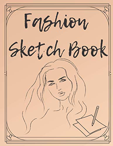 Fashion Sketch Book: Clothes Designer Sketch book ,Writing, Painting ...