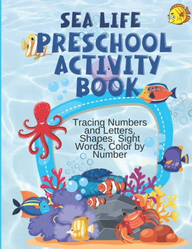 Sea Life Preschool Activity Book: Homeschool Workbook for kids ages 3 ...