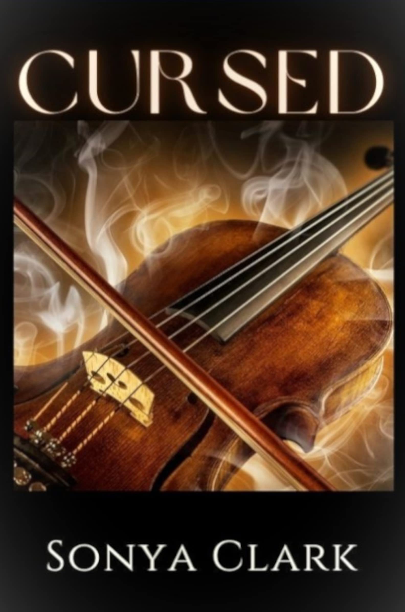 Cursed (Dangerous Magic Book 2) by Sonya Clark | Goodreads