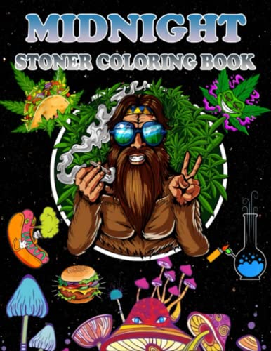 Midnight Stoner Coloring Book: Coloring Book For Adults With Wonderful ...
