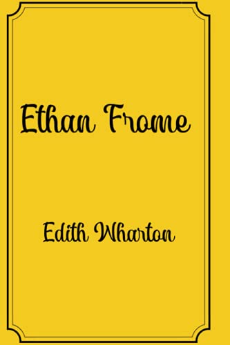 Ethan Frome: Premium Edition by Edith Wharton | Goodreads