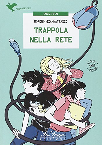 Trappola nella rete (Italian Edition) by Moreno Giannattasio | Goodreads