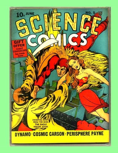 Science Comics #5: Dr, Doom, Comic Carson, Panther Woman, Dynamo ...