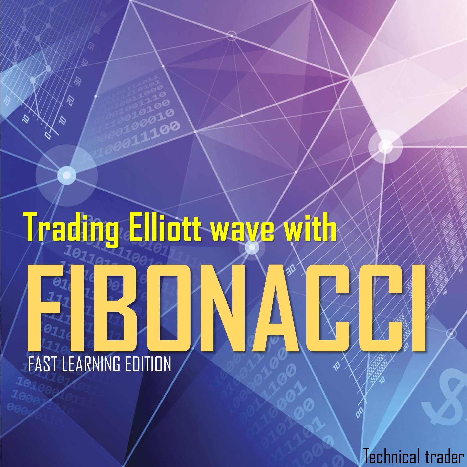 Trading Elliott wave with fibonacci by Weeraphat Padsapan | Goodreads
