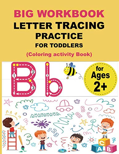 BIG WORKBOOK LETTER TRACING PRACTICE FOR TODDLERS (Coloring activity ...