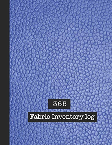 Fabric inventory log book: Large Journal for the sewing lover ...