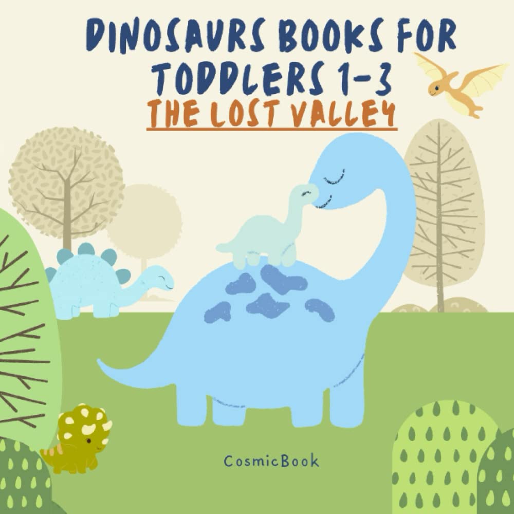 dinosaurs books for toddlers 1-3: dinosaurs story short by Cosmic Book ...