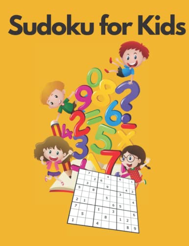 Sudoku for Kids: 140+ Sudoku Puzzles From Beginner to Advanced , 9x9 ...