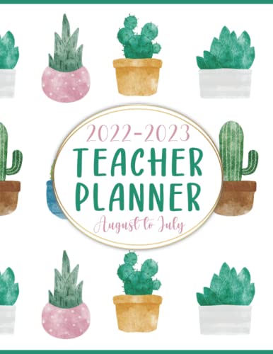 2022-2023 Teacher Lesson Planner: Monthly and Weekly Class Organizer ...