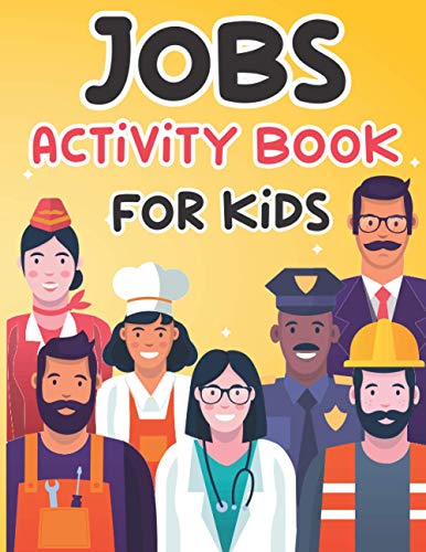 Jobs activity Book for Kids: A Funny Book with Over than 80 activities ...
