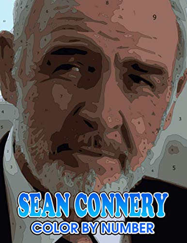 Sean connery Color by Number: Sean connery Color Book An Adult Coloring ...