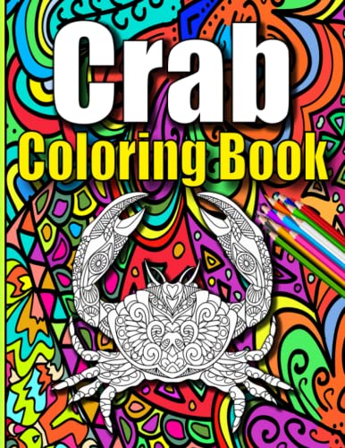 Crab Coloring Book: 40 Crab Designs with Henna, Paisley and Mandala ...