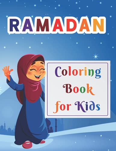 Ramadan Coloring Book for Kids: Ramadan Books for babies - Coloring ...