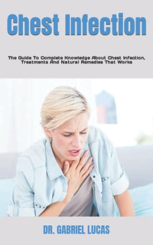 How To Fix Chest Infection – What Is Chest Infection – QGWR
