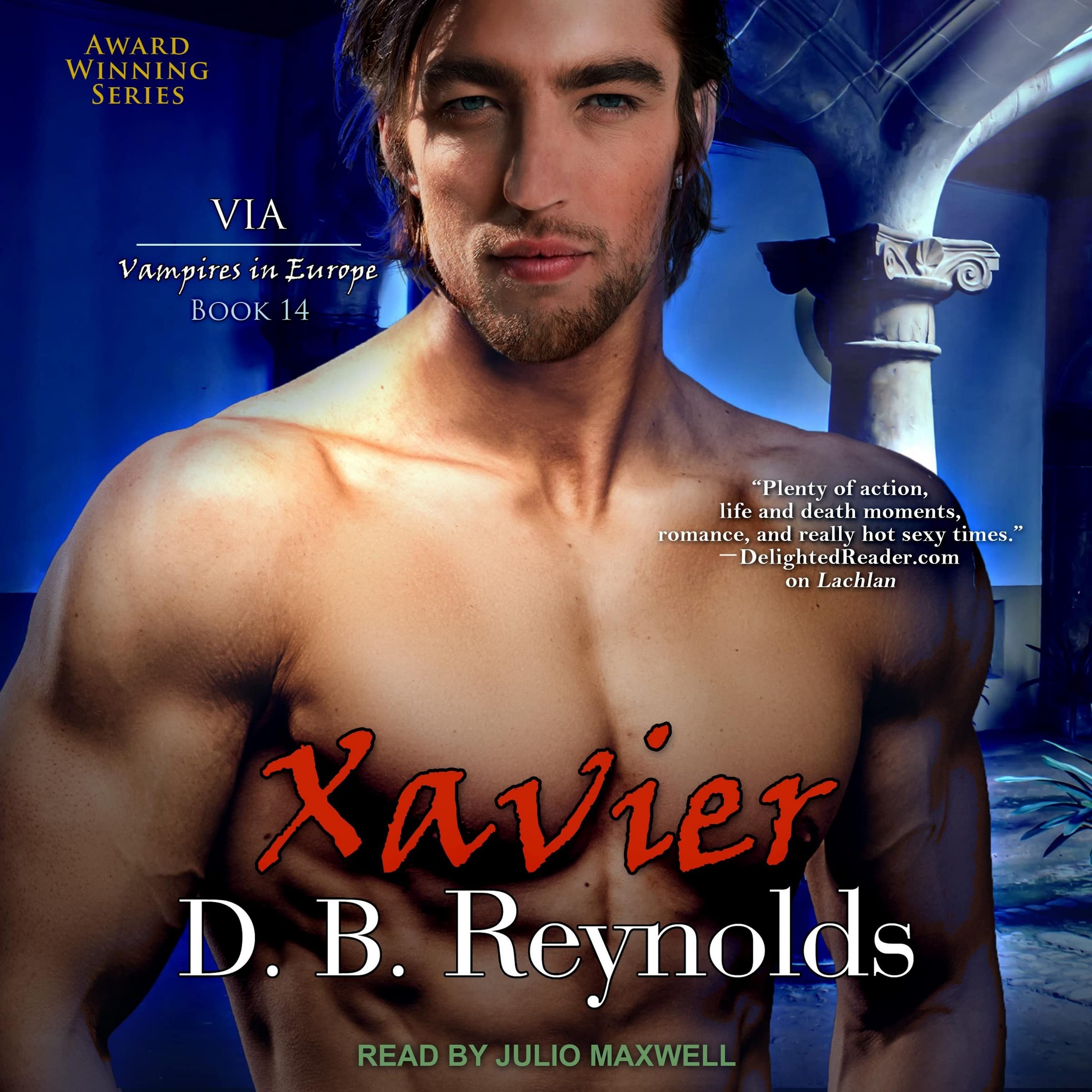 Xavier (The Vampires in America Series) by D.B. Reynolds | Goodreads