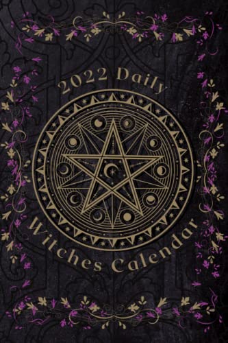 2022 Daily Witches Calendar: Calendar Book, Planner, and Organizer for ...