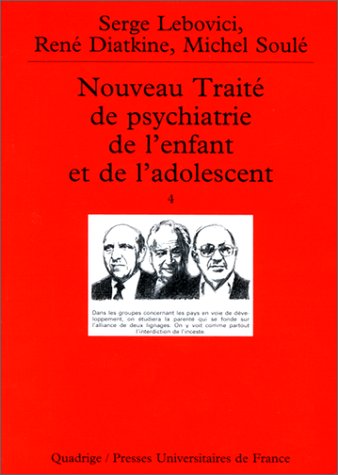 Nouveau traité de psychiatrie de l'enfant et de l'adolescent, coffret ...