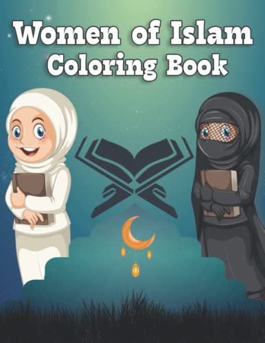Women of Islam Coloring Book: Collection of Beautiful Arabic Women ...