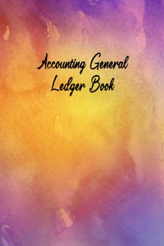 Accounting General Ledge Book: Accounting Ledgers for Home or Business ...