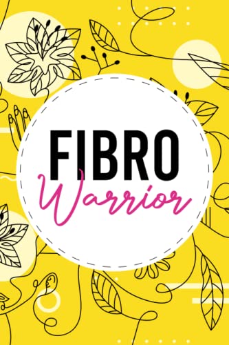 Fibro Warrior: A Daily Symptom and Pain Tracking Journal For ...