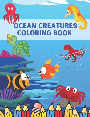 Ocean Creatures Coloring Book: Sea Animals Activity Book Marine Life ...