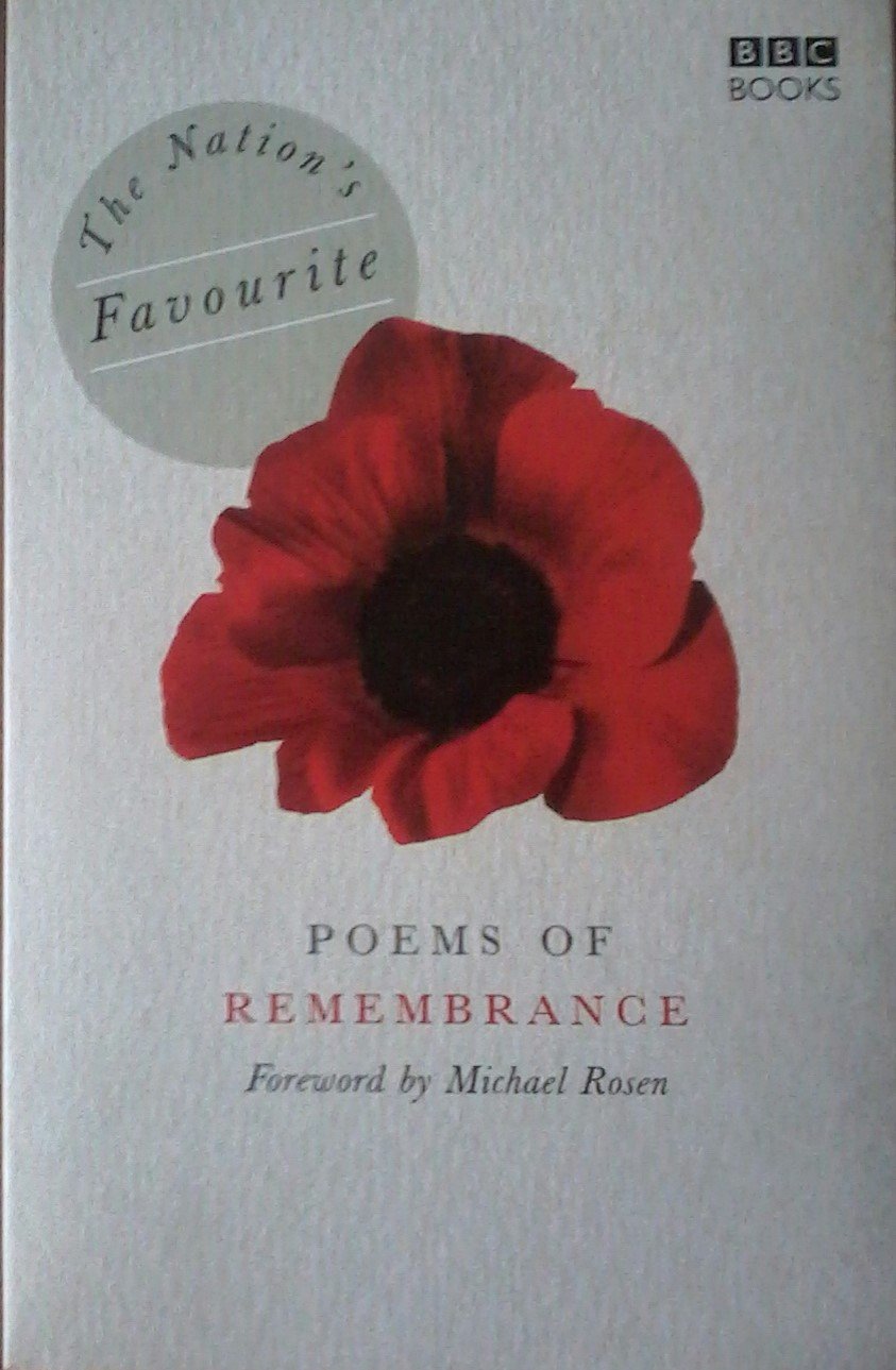 The Nation's Favourite Poems of Remembrance by Michael (foreword) Rosen ...