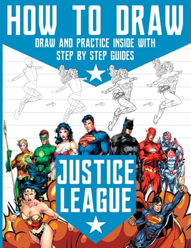 How to Draw Justice League: Learn To Draw Character And Color It In ...