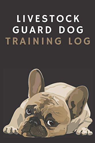 livestock guard dog training log: Service Dog Training Log Book ...