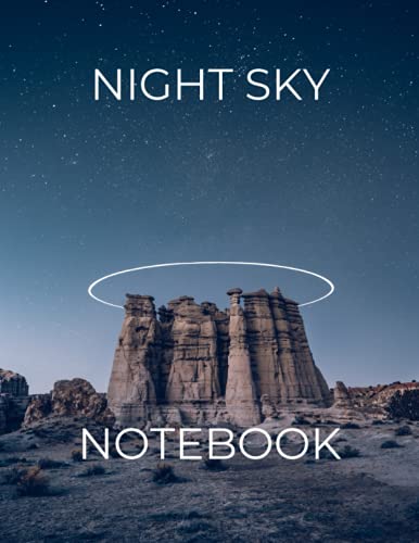 Night Sky Notebook: 100 Page Wide Ruled Notebook, Journal For All Ages ...