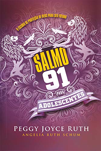 salmo 91 para adolescentes by Peggy Joyce Ruth | Goodreads