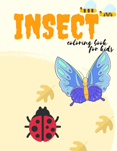 Insect coloring book for kids: Big Book of Easy Educational Coloring ...