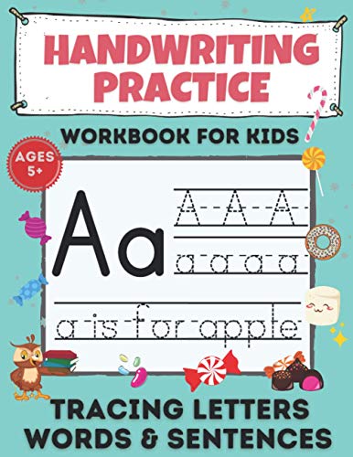 Handwriting practice workbook for kids: Tracing letters, sight words ...