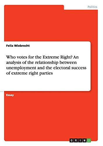 Who votes for the Extreme Right? An analysis of the relationship ...