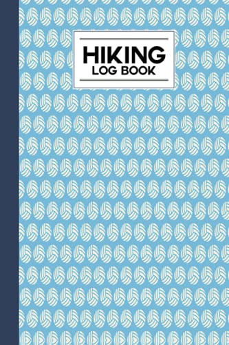 Hiking Logbook: Volleyball Hiking Logbook, Hiking Journal for Mountain ...