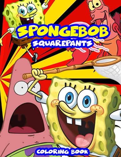 Spongebob Coloring Book: fantastic Spongebob High-Quality Coloring ...
