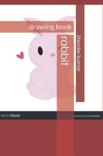 rabbit: drawing book by Mr Jitender Kumar | Goodreads