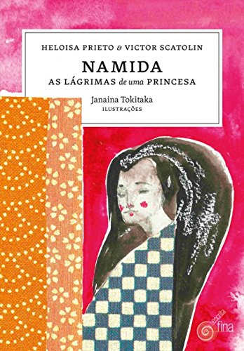 NAMIDA AS LAGRIMAS DE UMA PRINCESA by Heloisa Prieto | Goodreads