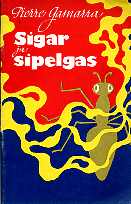 Sigar ja sipelgas by Pierre Gamarra | Goodreads