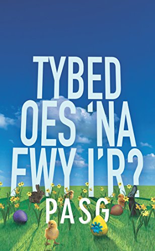 Tybed Oes 'na Fwy i'r Pasg? (Might There Be More) by Michael Pfundner | Goodreads