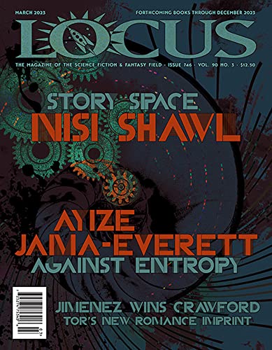 Locus Magazine, Issue #746, March 2023 by Liza Groen Trombi | Goodreads
