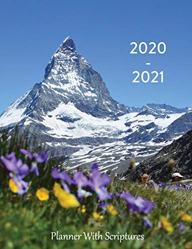 2020-2021 Planner With Scriptures: With A Monthly Calendar To Write On ...