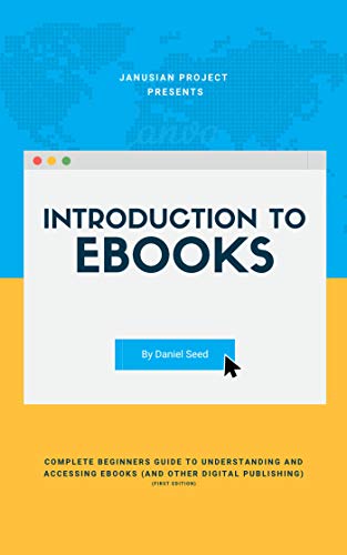 Introduction to Ebooks by Daniel Seed | Goodreads