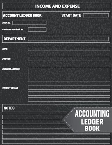 Accounting Ledger Book: Log Notebook For Small Businesses and Home ...