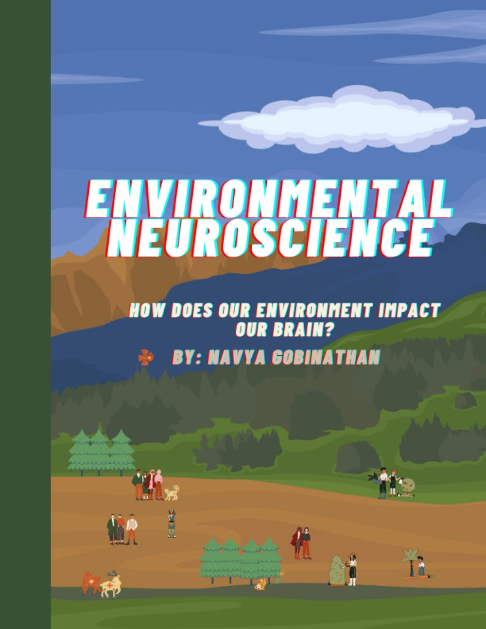Environmental Neuroscience: How does our environment impact our brain ...