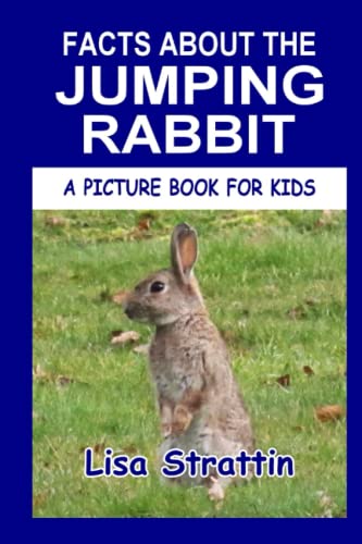Facts About the Jumping Rabbit by Lisa Strattin | Goodreads